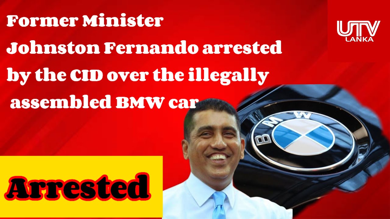 Former Minister Johnston Fernando arrested by the CID over the ...