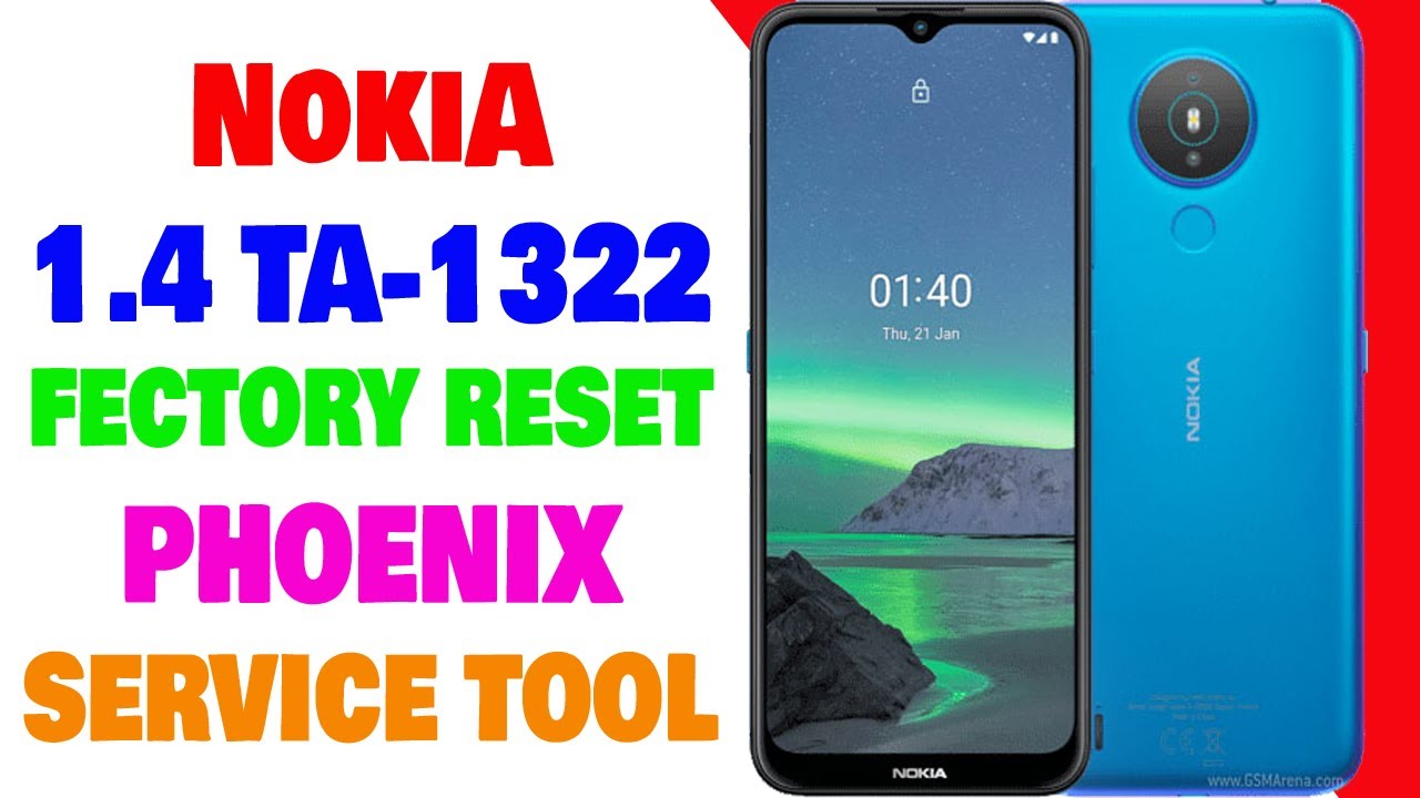 Nokia 1.4 TA-1322 Factory Reset Done By Phoenix Service Tool | Umar ...