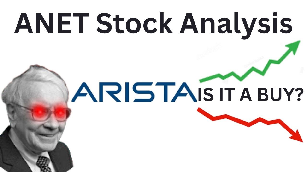 Arista Networks Stock Analysis | ANET Stock Analysis | Ep.109 - YouTube