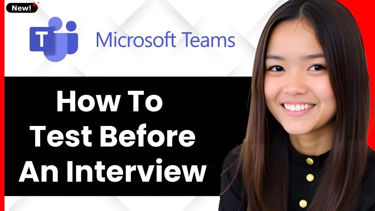 How to Test Microsoft Teams Before an Interview 2026 (Step By Step ...