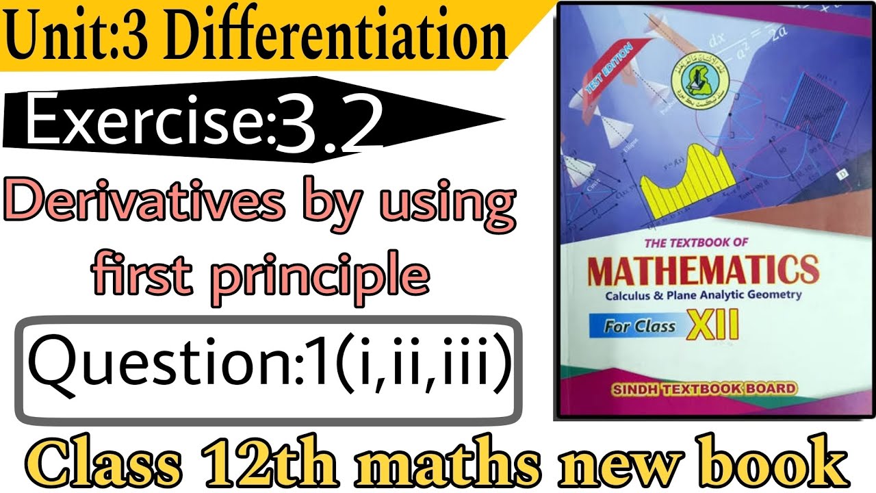 Unit 3 Differentiation || Ex 3.2 Ques 1(i,ii,iii) || Class 12th maths new book - YouTube