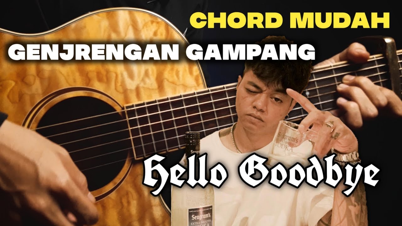 Chord Gampang - Hello Goodbye (YB & Heiakim) Untuk Pemula - YouTube