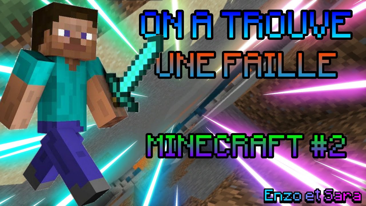 ON TROUVE UNE FAILLE 🤑 | MINECRAFT #2 - YouTube