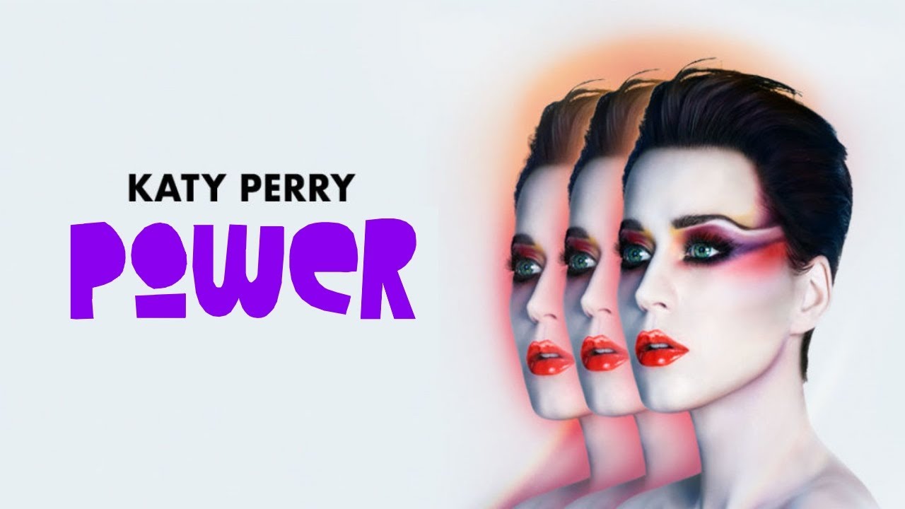 Katy Perry - Power [Clean] - YouTube
