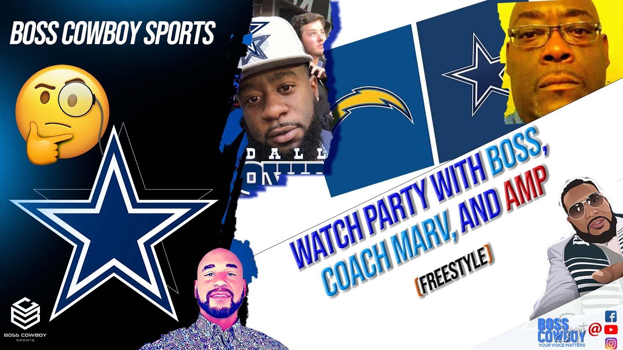 Watch Party with Boss Cowboy, Coach Marv, and Amp (Cowboys versus ...