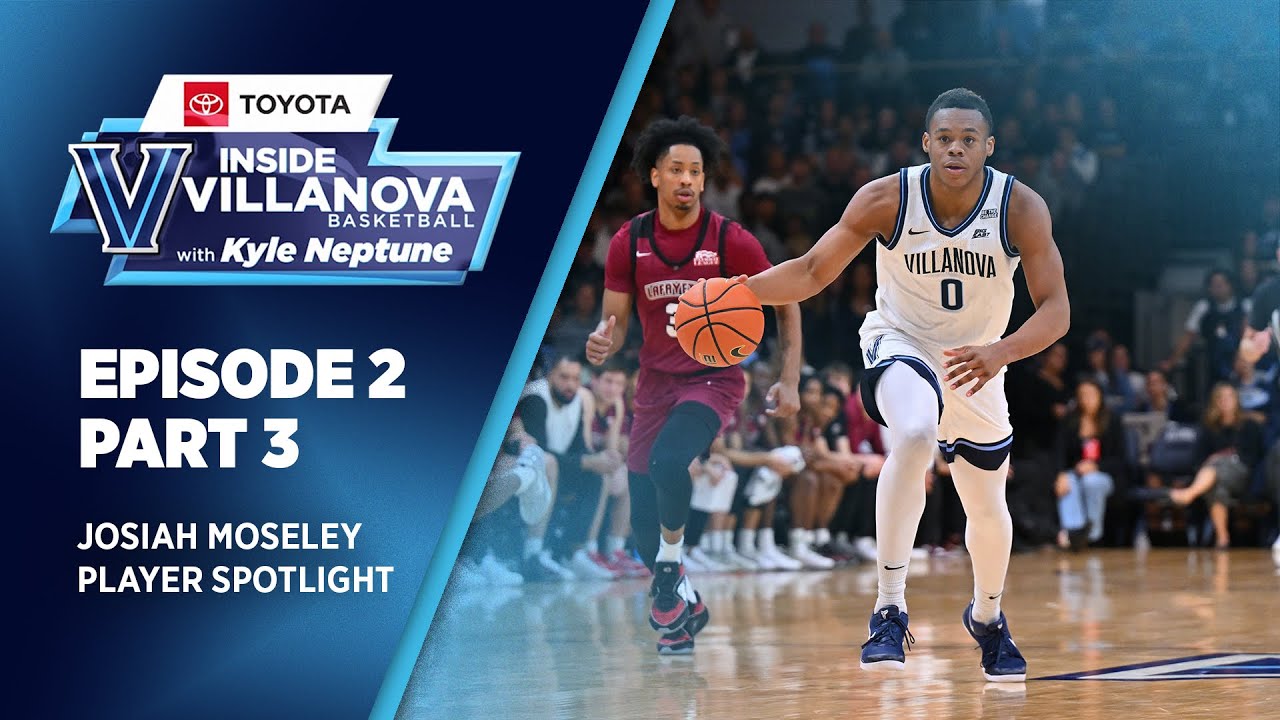 Inside Villanova Basketball w/ Kyle Neptune presented by Toyota Episode ...