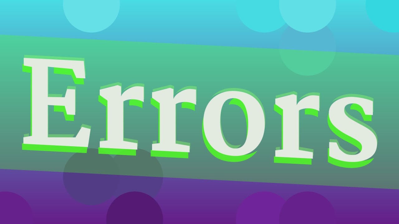 ERRORS pronunciation • How to pronounce ERRORS - YouTube