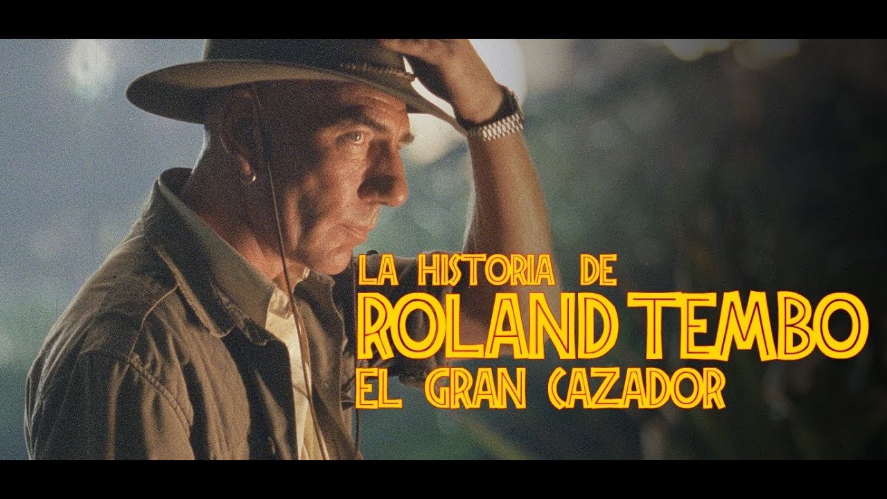 Historia de Roland Tembo / The Lost World - YouTube