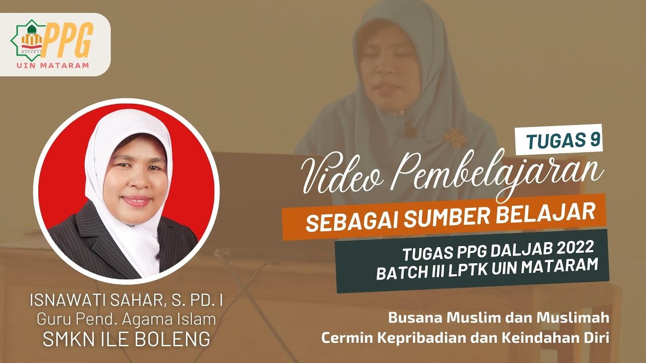 Tugas 9 | Video Pembelajaran Sebagai Sumber Belajar | Isnawati Sahar ...