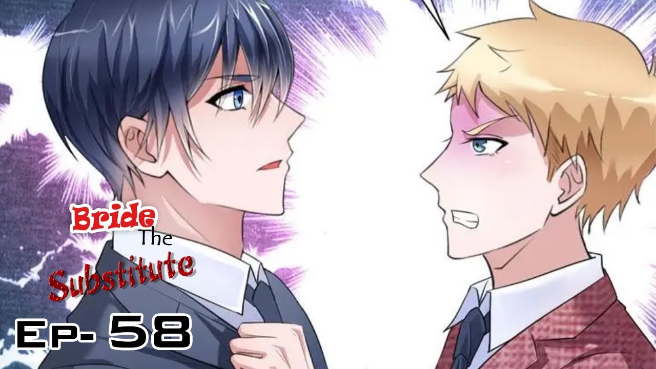 The Substitute Bride - Ep 58 - YouTube