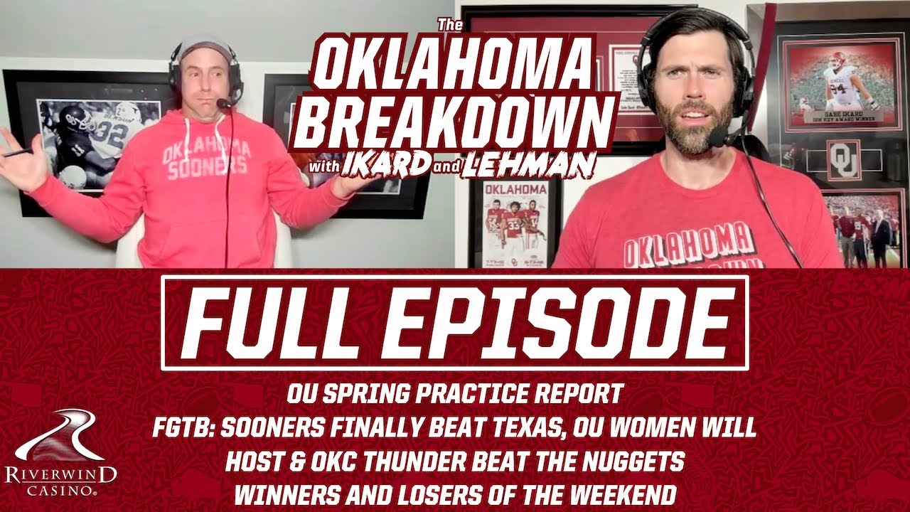 OU Spring Practice Report + Sooners FINALLY Beat Texas, Thunder Beat ...