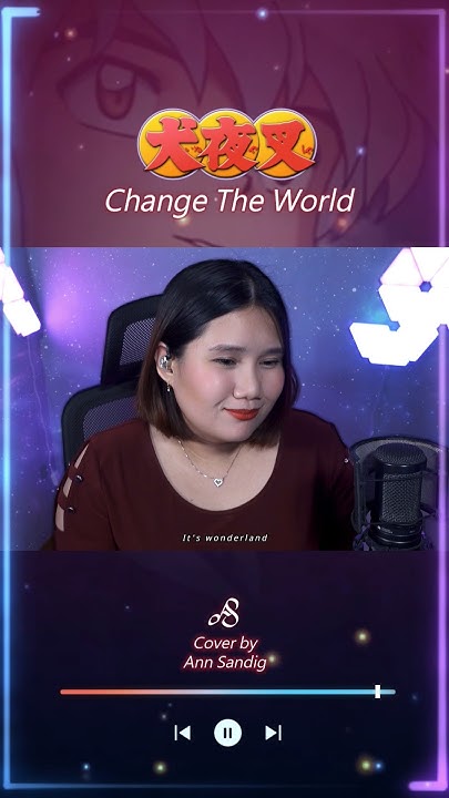 INUYASHA 犬夜叉 OP1 - Change The World (Cover by Ann Sandig • MJQ-P) #changetheworld #inuyasha # ...