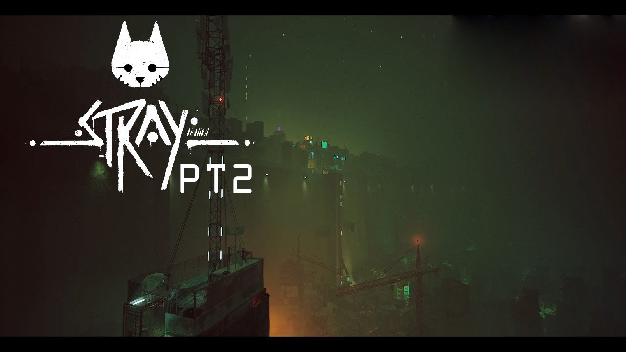 Time to escape to the Outside (Stray pt2) - YouTube