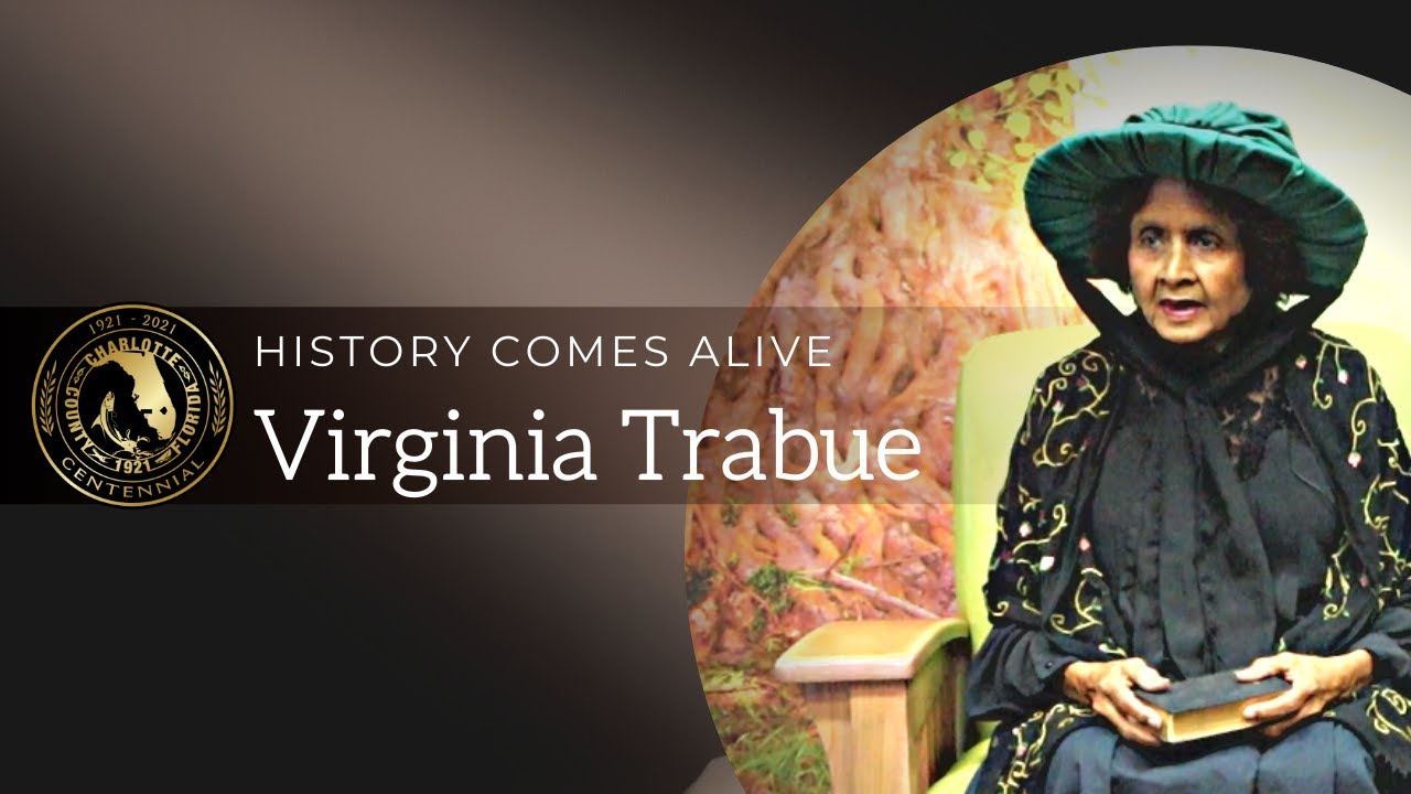 History Comes Alive: Virginia Trabue - YouTube
