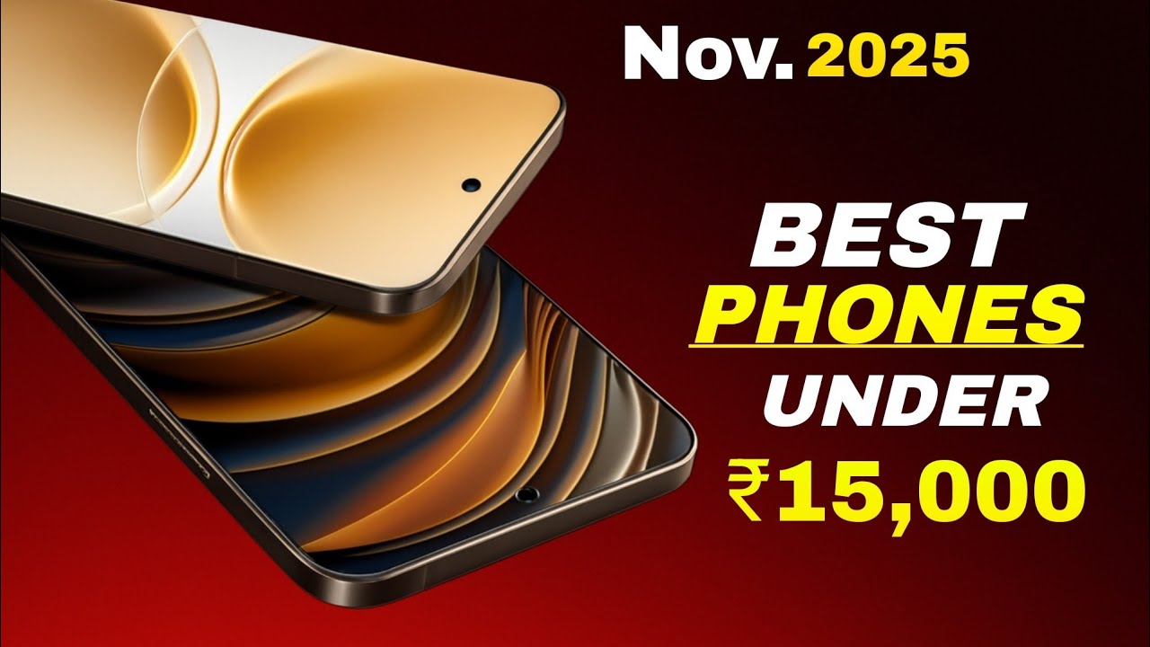 Top 5 New Launched Phones November 2025🔥15K Under Allrounder Phones ...
