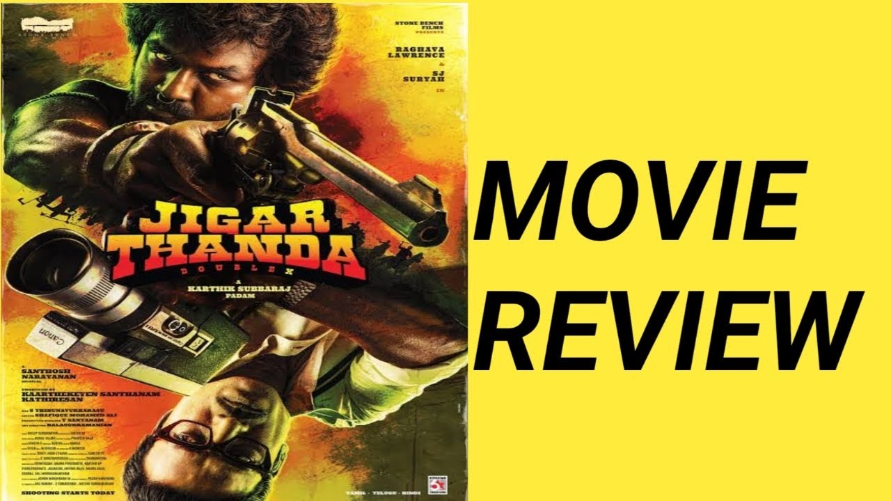 JIGAR THANDA MOVIE REVIEW | LAWRENCE | SJ SURYA | KARTHIK SUBRAJ - YouTube