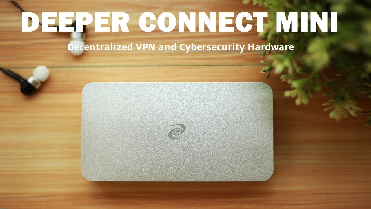 Unboxing and Test Deeper Connect Mini 6 in 1 Decentralized VPN DPN ...
