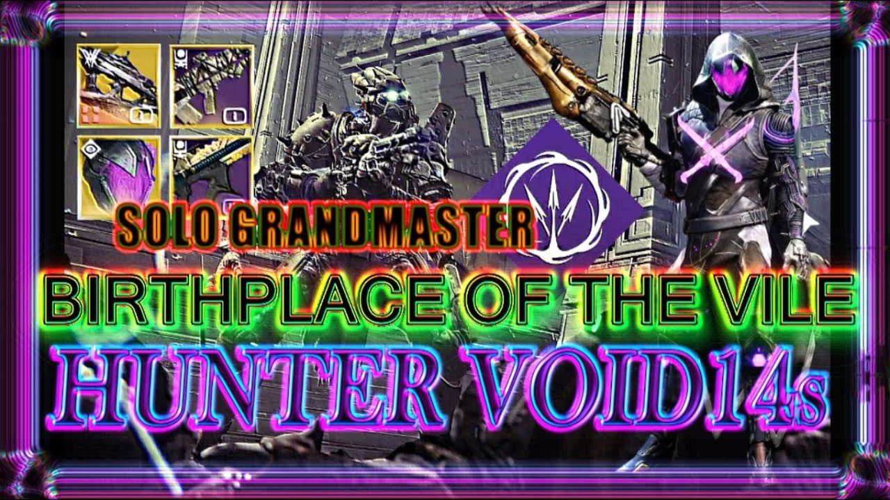 WAW Grandmaster GM Solo BIRTHPLACE of the VILE Hunter void/Колыбель Зла Соло GERASIM 15/04/2022 ...