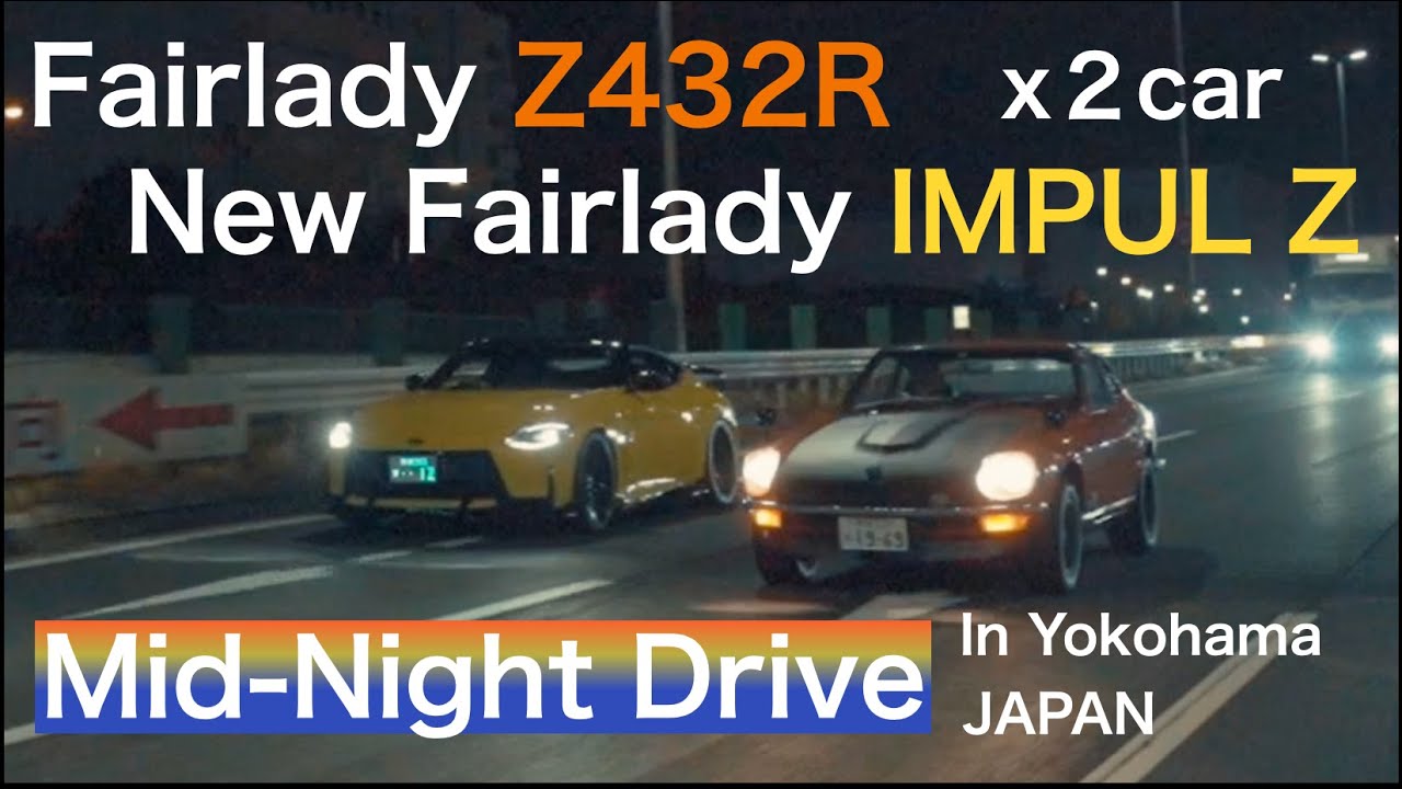 Fairlady Z432R x2 and New Fairlady IMPUL Z | Mid-Night Drive - YouTube