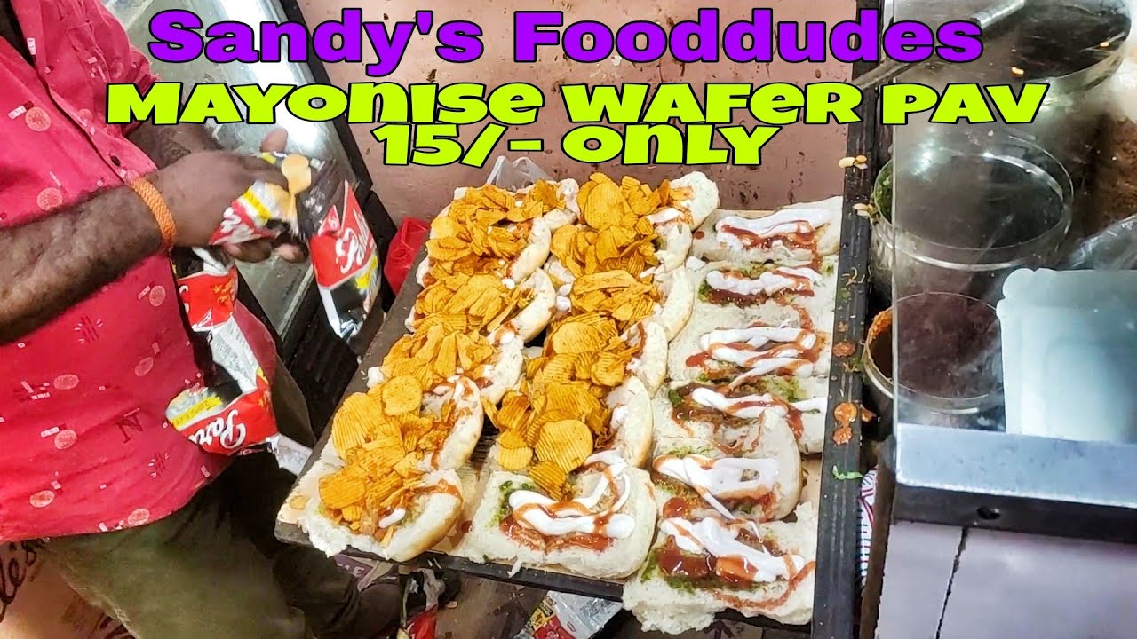 Mayonise Wafer pav 15/- only at dadar | Mumbai street food | Sandy's ...