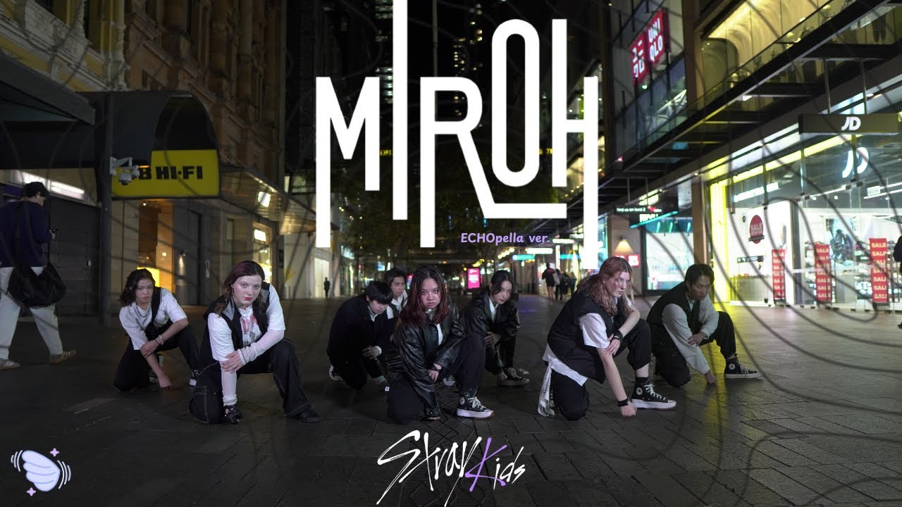 [KPOP IN PUBLIC] Stray Kids(스트레이 키즈) - 'MIROH' | ECHOpella ver. 🎤 ...