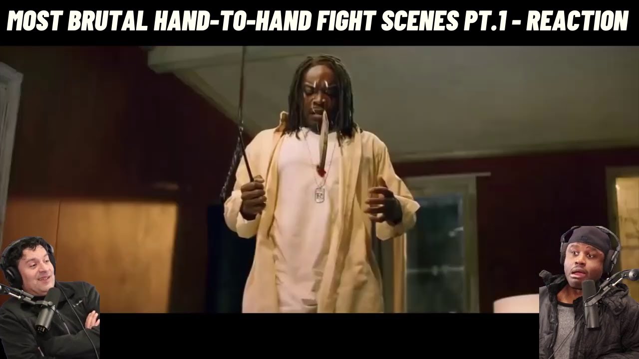 Most Brutal Hand-to-Hand Fight Scenes Pt.1 - REACTION!! - YouTube