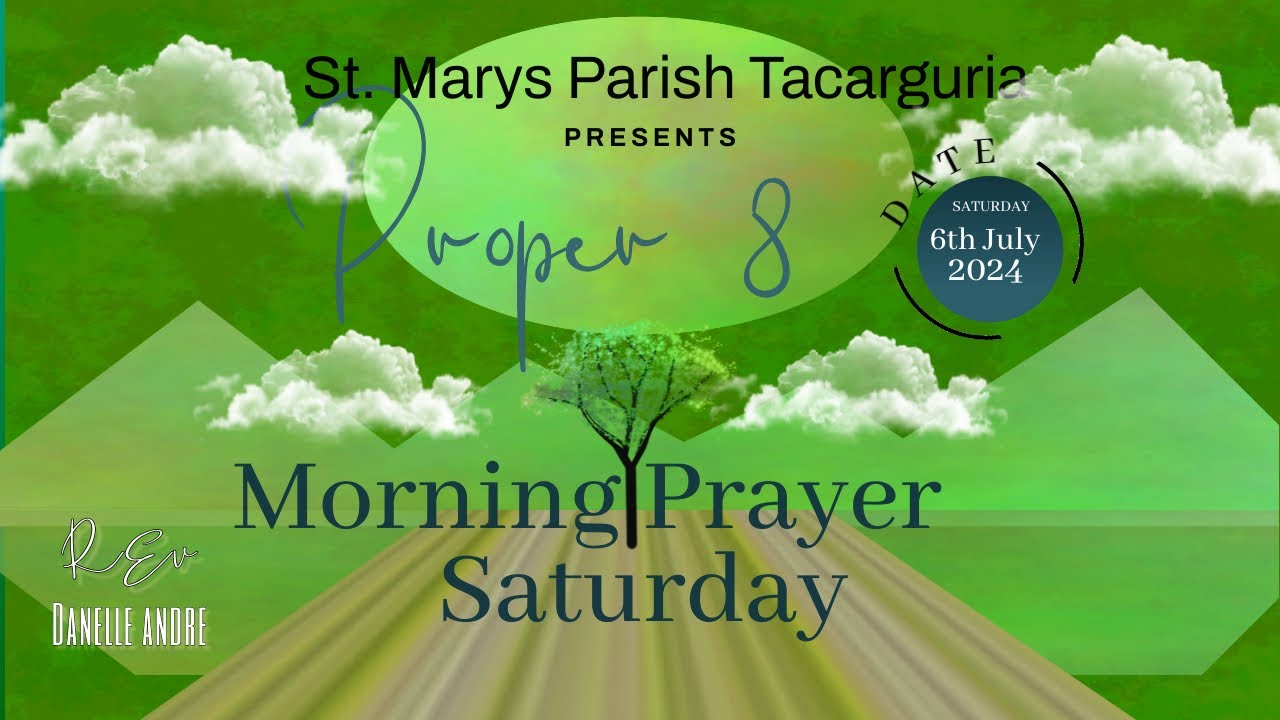 Morning Prayer | Saturday, July 6th, 2024 | Feast of St. Peter & St ...
