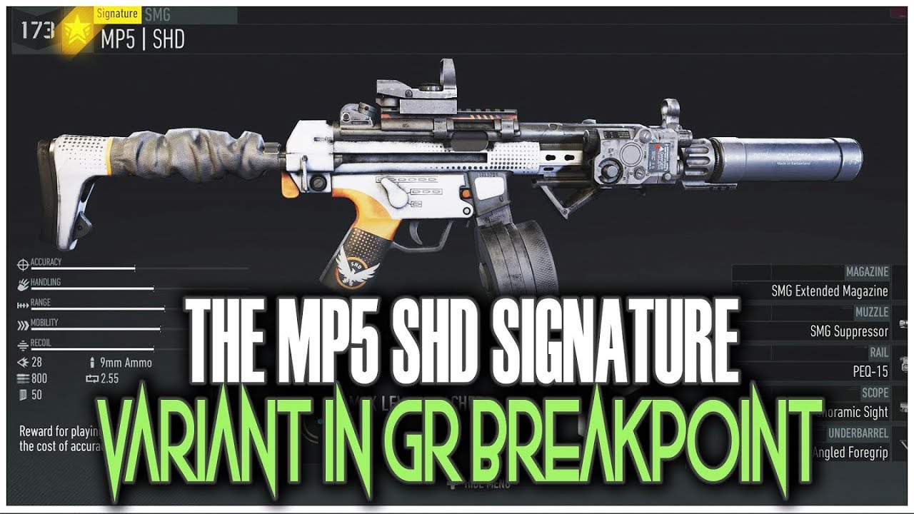 THE BEST MP5 SIGNATURE VARIANT IN GHOST RECON BREAKPOINT | MP5 SHD ...