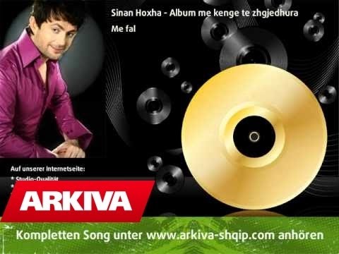 Sinan Hoxha - Me fal