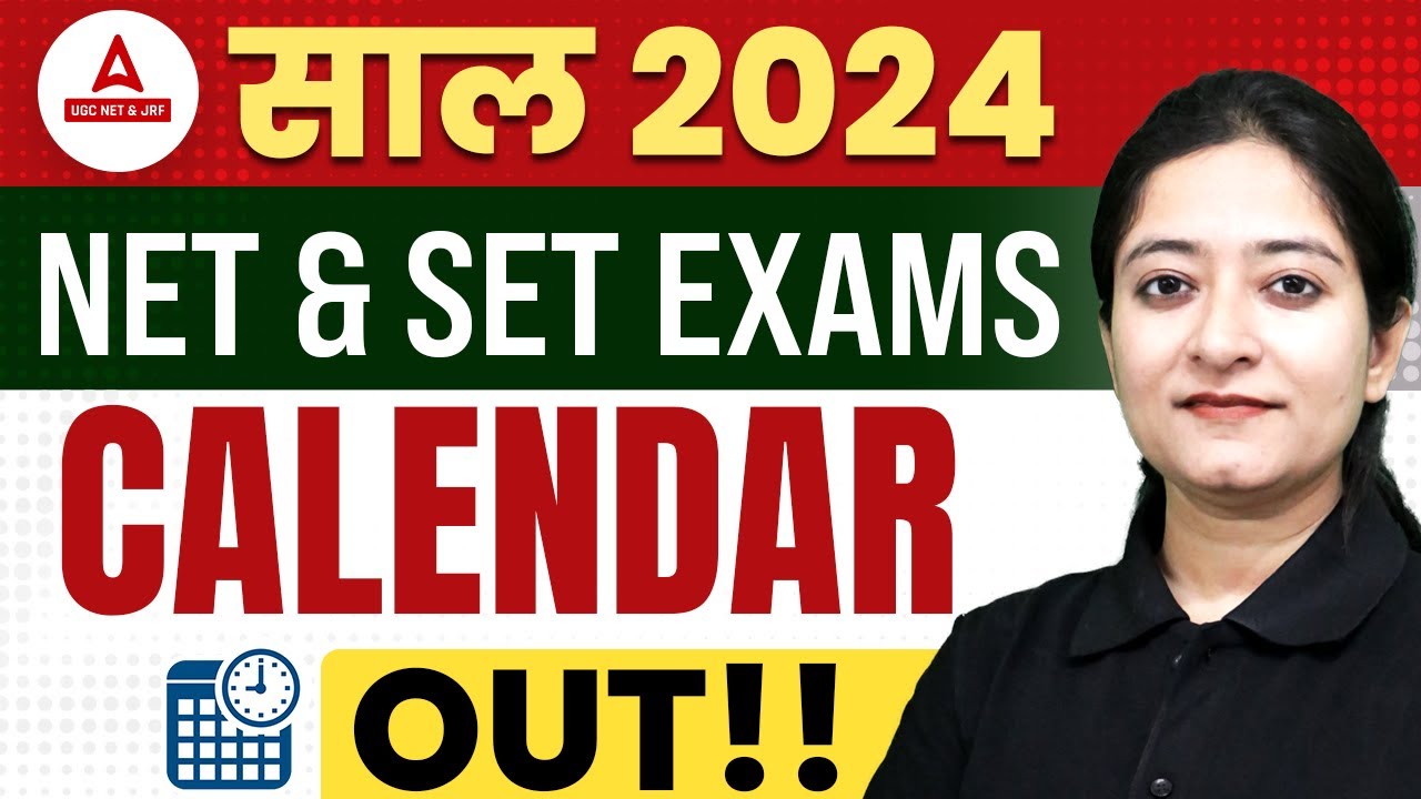 NET & SET Exam Calendar 2024 | NET & SET Exams 2024 - YouTube
