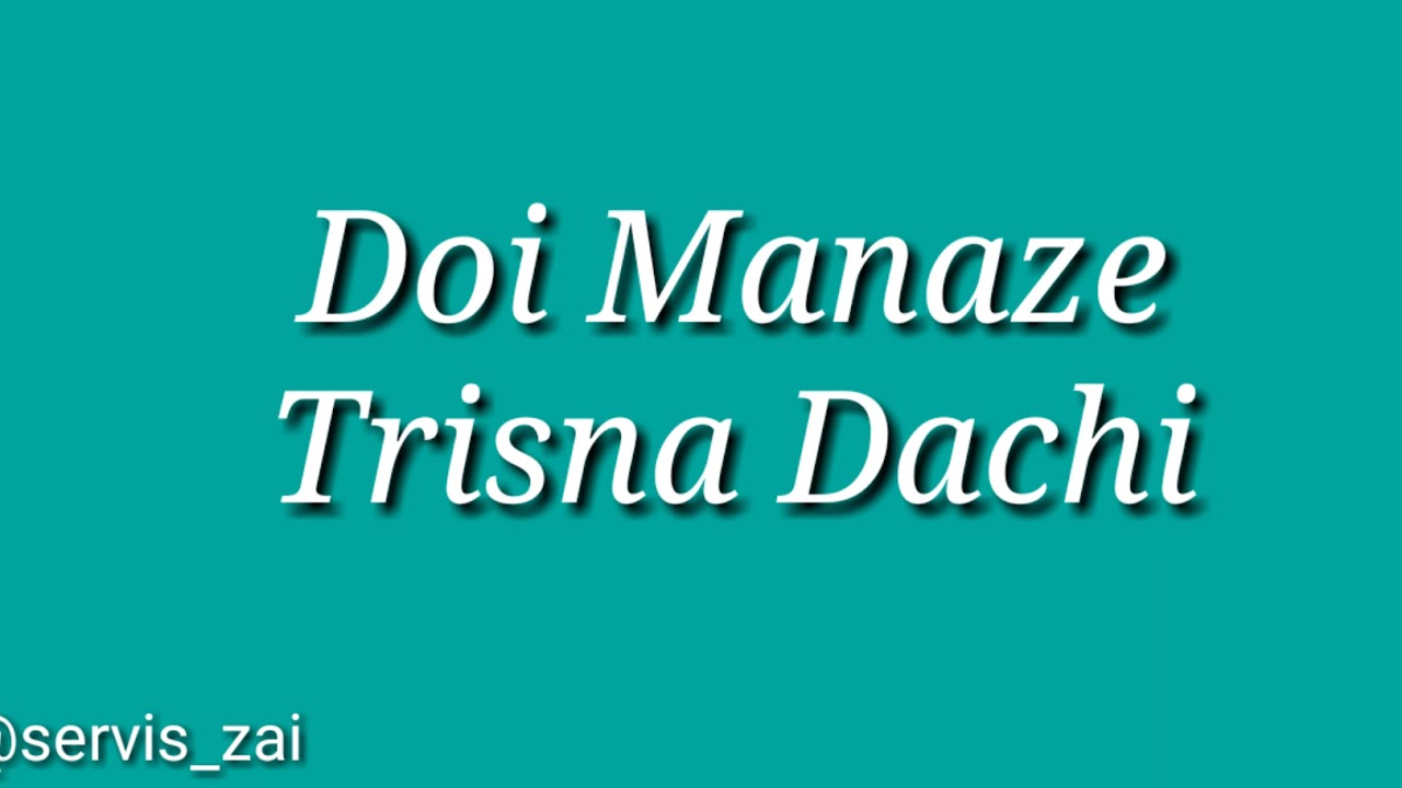 Doi Manaze - Trisna Dachi ( Cipt. Soza Sarumaha ) || Lirik Lagu Nias ...