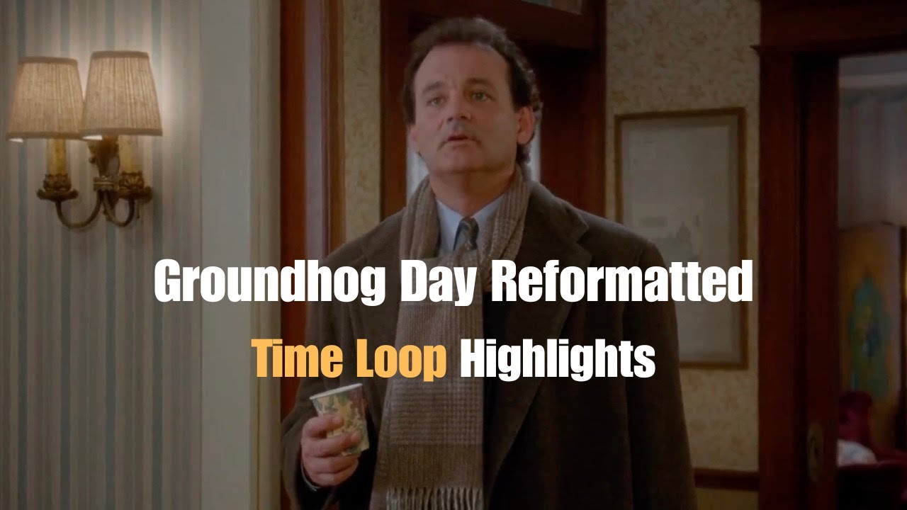 Groundhog Day Time Loop | Reformatted | Waking Up Again & Again, "I Am ...