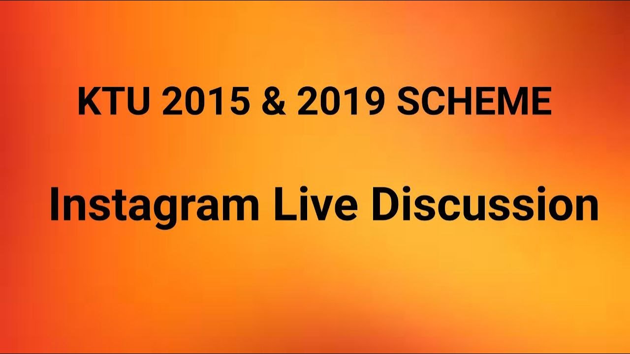 KTU 2015 & 2019 Scheme Discussion - YouTube