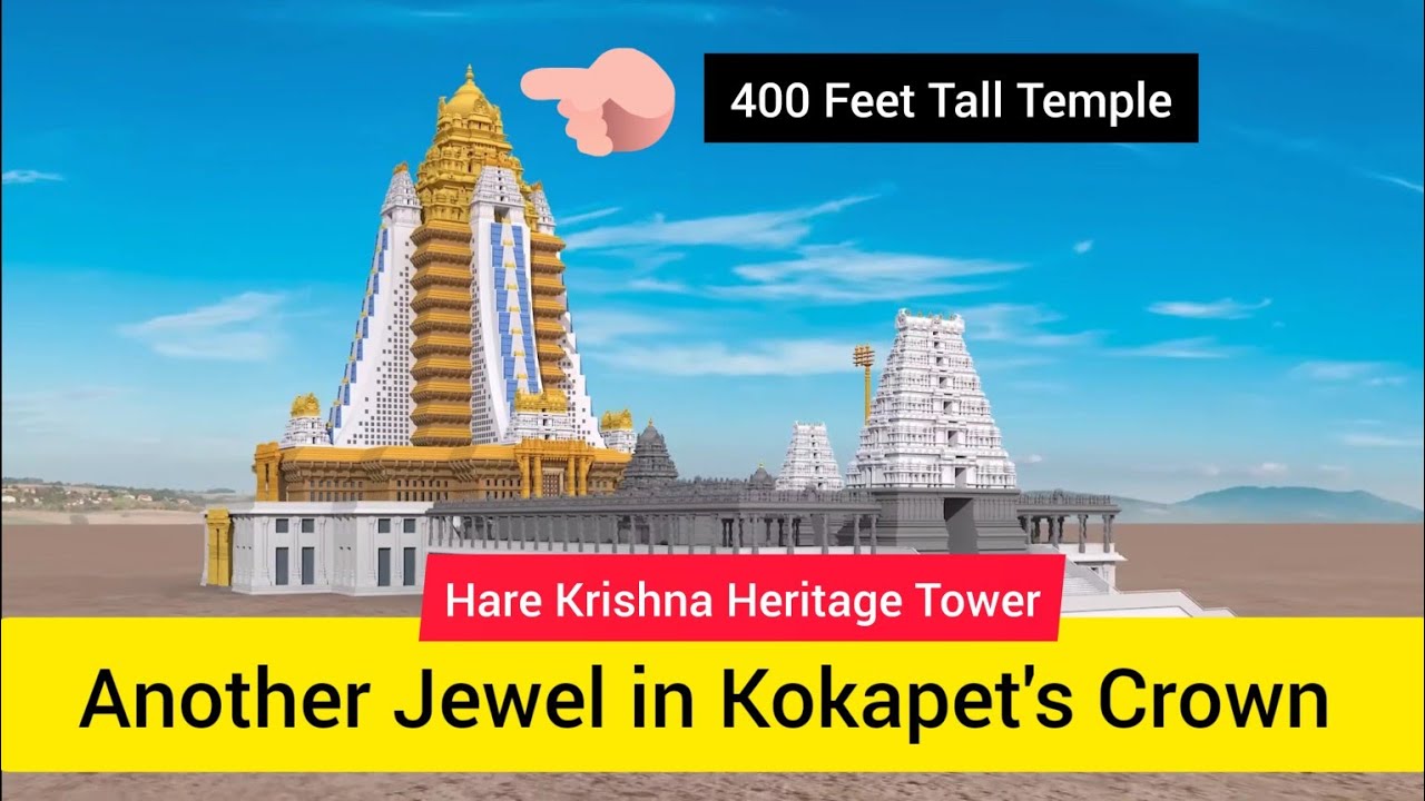 Another Jewel in Kokapet's Crown : Hare Krishna Heritage Towe in ...