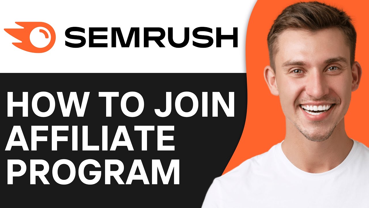 How To Join Semrush Affiliate Program 2024 - Full Guide - YouTube
