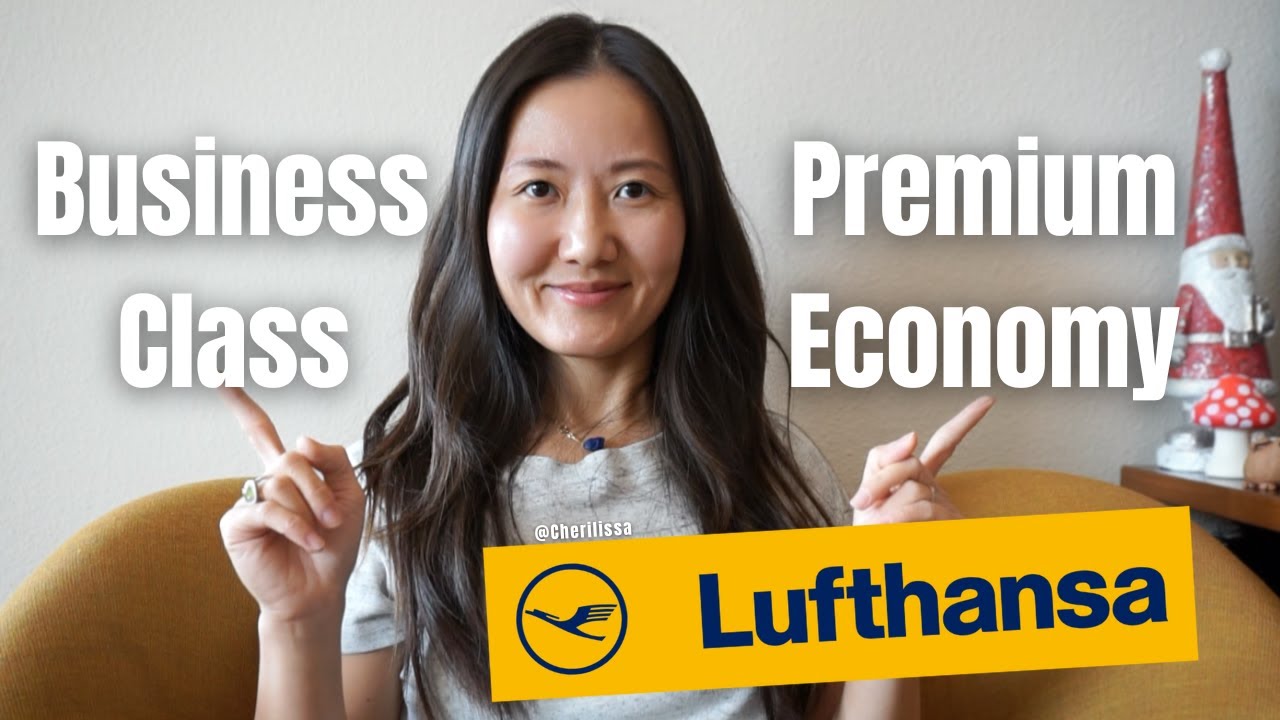 Business Class VS Premium Economy Class | Lufthansa Review | Cheril issa - YouTube