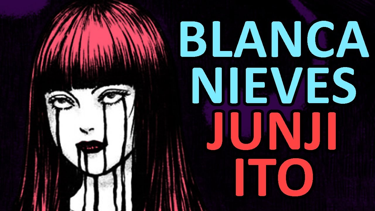 Blanca Nieves (Junji Ito) - Snow White Historia Narrada y Explicada ...