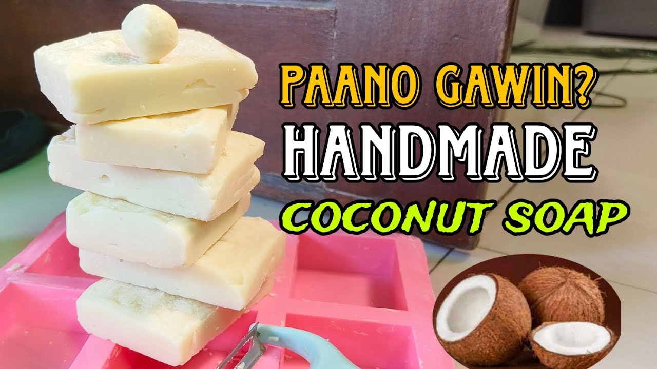 Paano gumawa Ng Sabon (coconut soap) cold process - YouTube