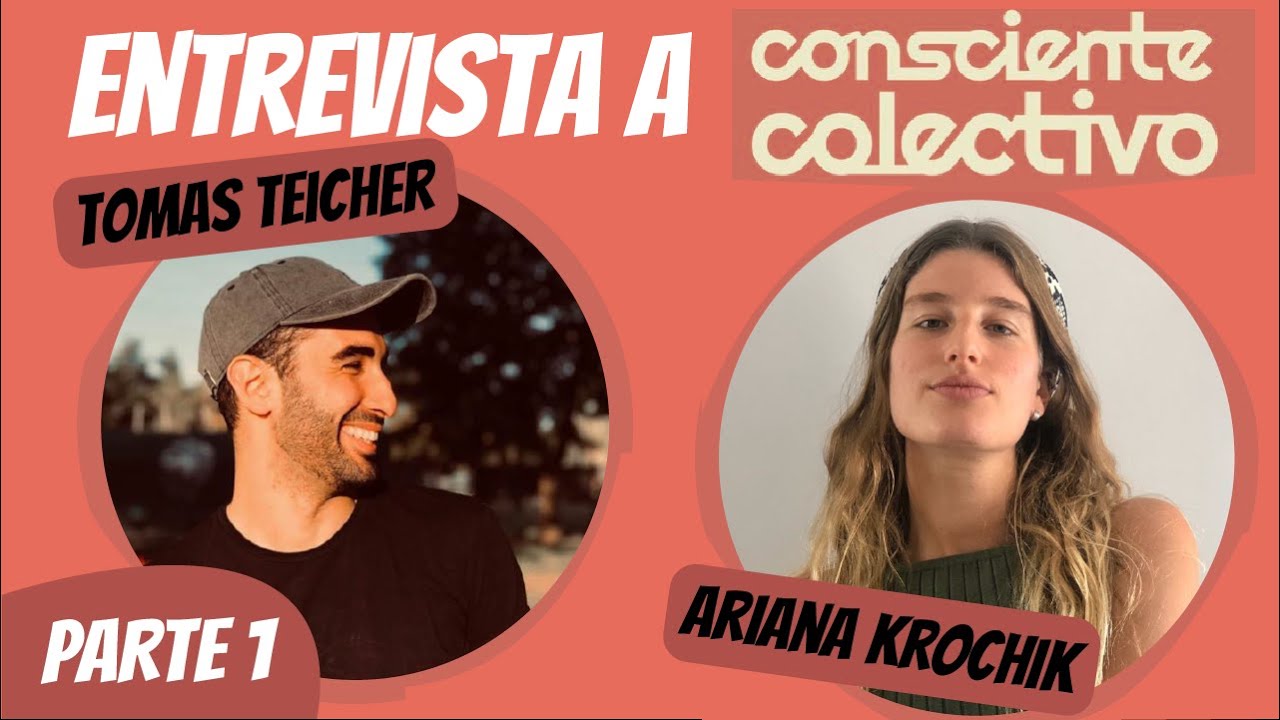 Entrevista a Consciente Colectivo| Parte 1 (Episodio 5) - YouTube