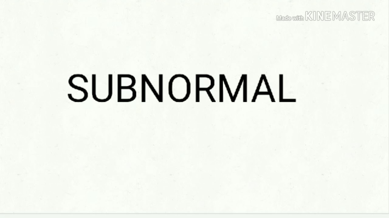 Que es un subnormal?? - YouTube