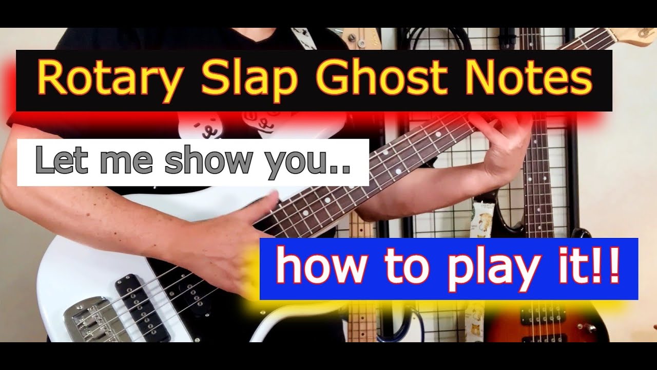 【OCHAN BASS】Rotary Slap Ghost Notes 【LESSON】 - YouTube