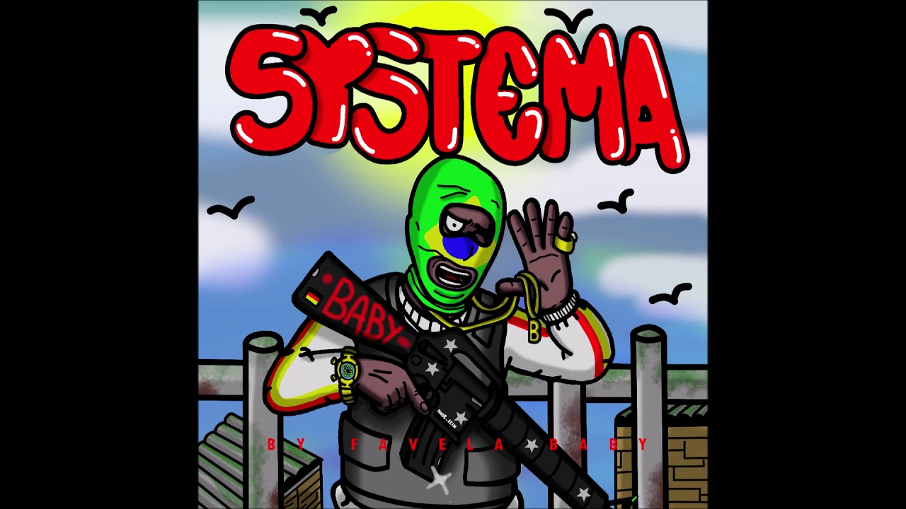 Favela Baby - SYSTEMA prod. by Deus.Wav (Official Audio) - YouTube