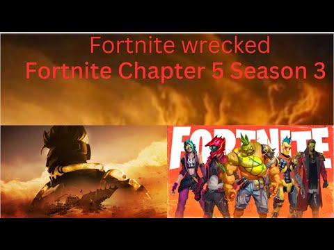 Fortnite Chapter 5 season 3 Wrecked - YouTube