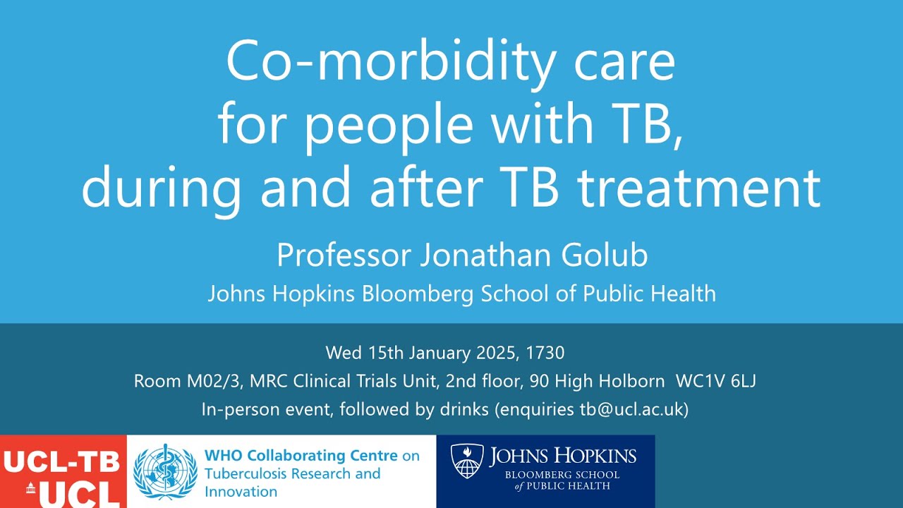 Jonathan Golub: During and after TB: What more can we do? - YouTube