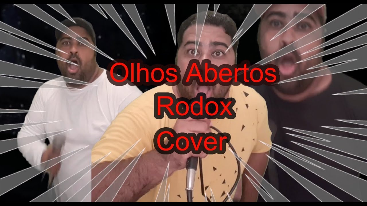 Olhos Abertos Rodox Cover by Leonardo Gomes - YouTube