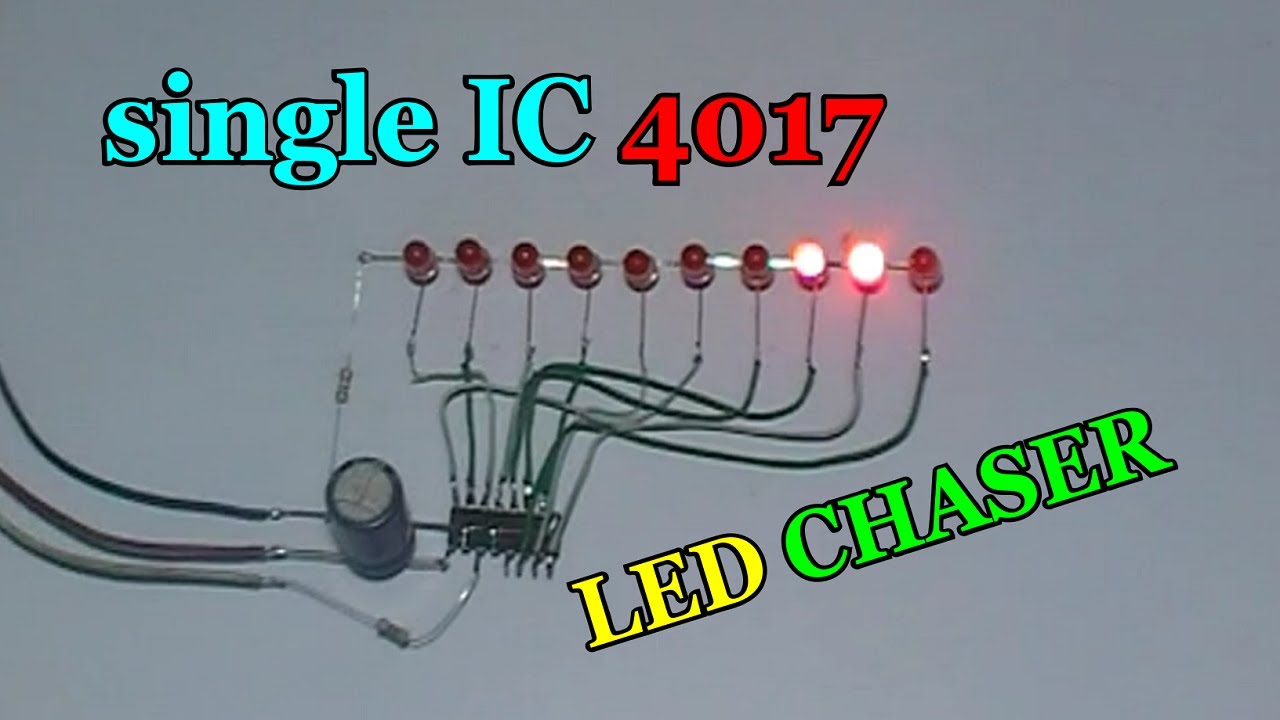 Single IC 4017 RUNNING LED CHASER circuit - YouTube