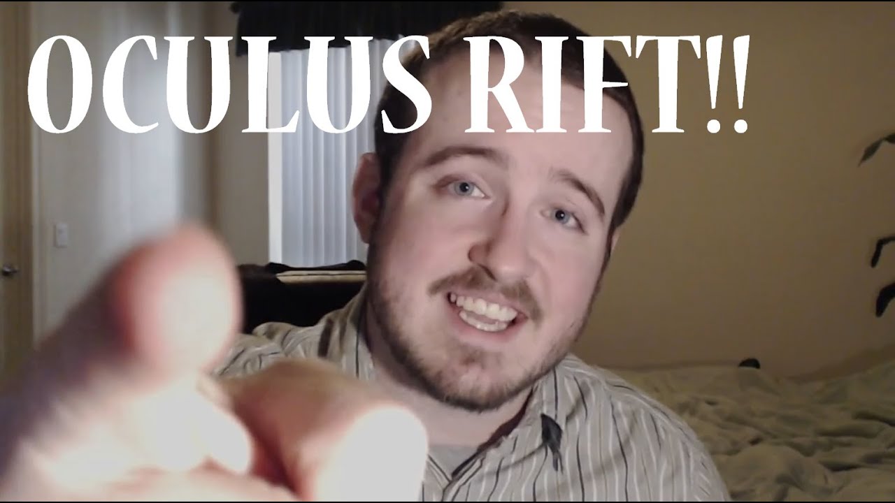 Oculus Rift & Quality Improvements! - YouTube