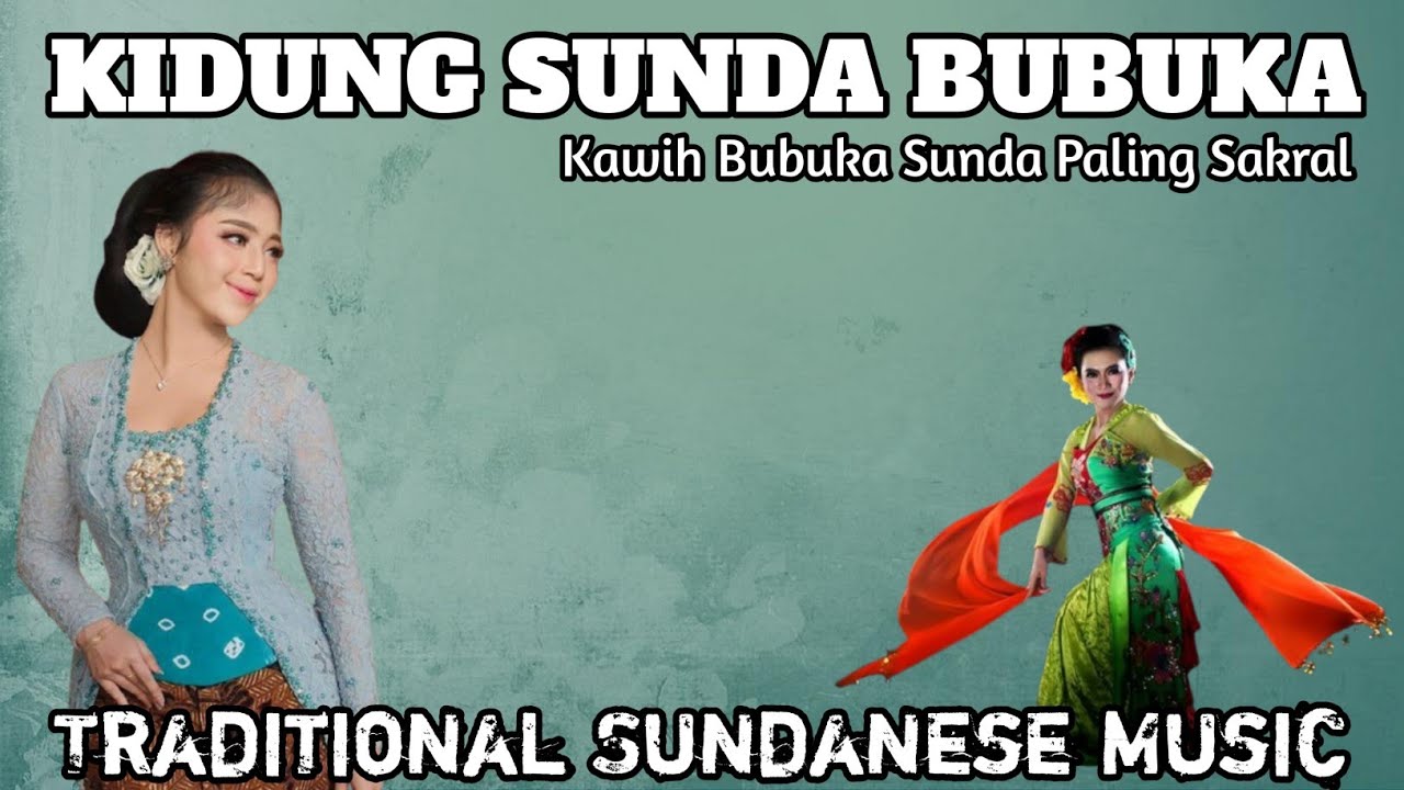 Kidung Sunda Buhun Bubuka - YouTube