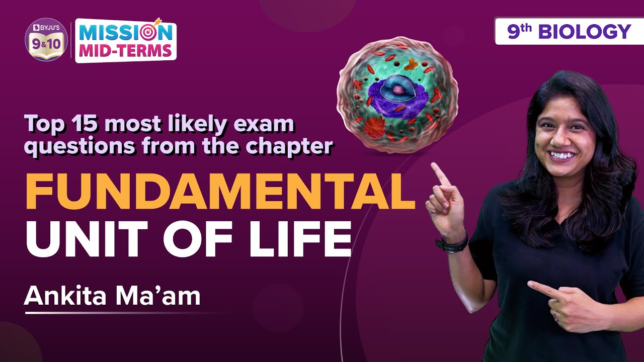The Fundamental Unit Of Life Class 9 Chapter 15 Important Exam Focussed the-fundamental-unit-of-life-class-9-chapter-15-important-exam-focussed
