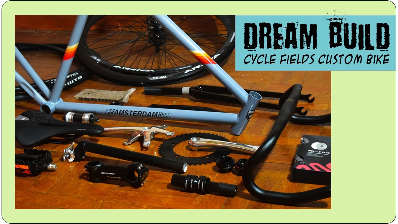 BIKE BUILD CYCLE FIELDS CUSTOM BICYCLE - YouTube